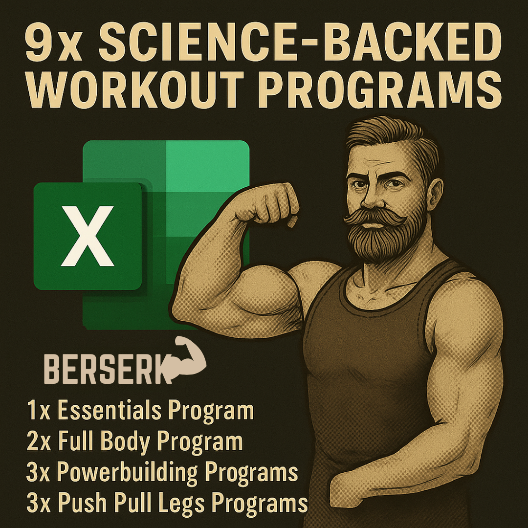 9 Science-Backed Workout Program - Excel Downloads – Berserk